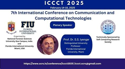 Iccct 2025 We Are Honored To Welcome Prof Dr S S Iyengar Distinguished University Professor