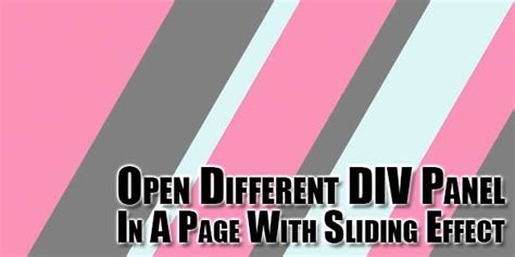 Open Different Div Panel In A Page With Sliding Effect Exeideas Let