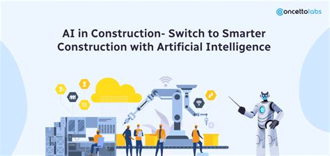 Ai In Construction Switch To Smarter Construction