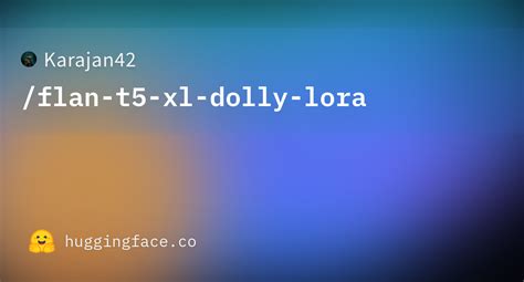 Karajan Flan T Xl Dolly Lora At Main