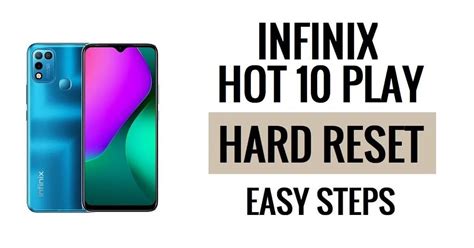 How To Infinix Hot 10 Play Hard Reset Factory Reset Latest