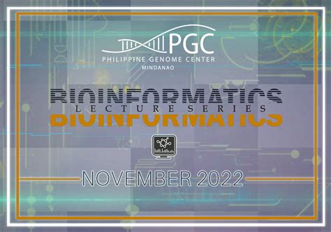 Bioinformatics Lecture Series 2022 Pgc Mindanao