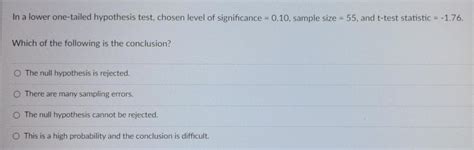 Answered In A Lower One Tailed Hypothesis Test Chosen Level Of Kunduz