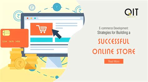 E Commerce Development Building A Successful Online Store Qit
