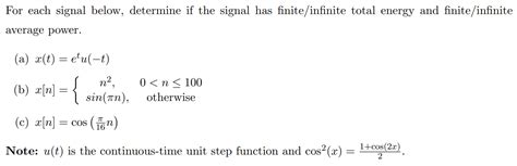 Solved For Each Signal Below Determine If The Signal Has Chegg