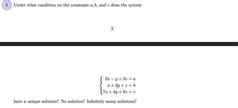 solved by an expert 5 ﻿under what condition on ﻿the constants a b ﻿and