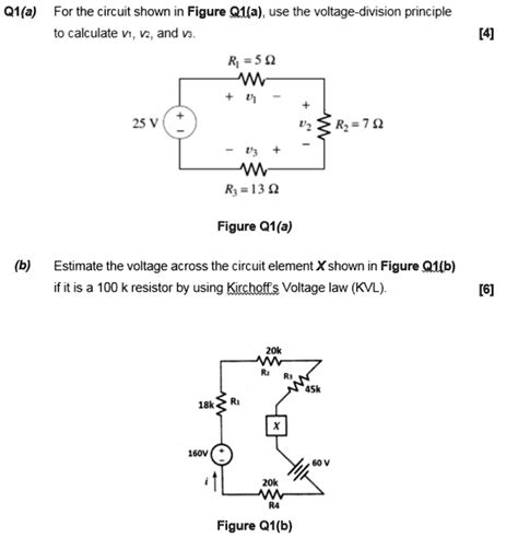 Q1a For The Circuit Shown In Figure Q1a Use The Voltage Division Principle To Calculate V1v2and