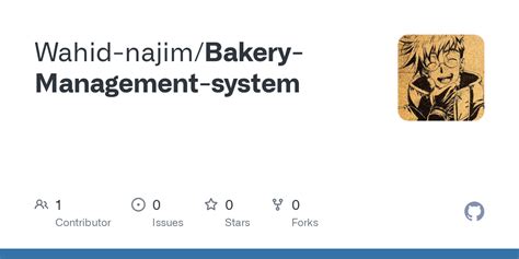 GitHub Wahid Najim Bakery Management System
