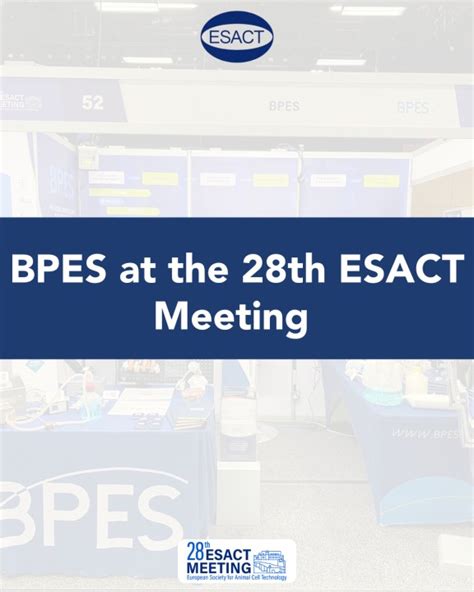 Bpes On Linkedin Esact2024 Bpes Bioprocessing Boothsetup