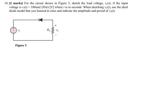 Solved 14 12 Marks For The Circuit Shown In Figure 3