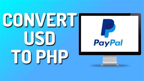 How To Convert Usd To Php In Paypal Easy 2025 Youtube