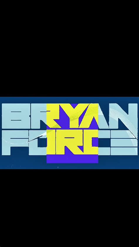 Bryanforce Bryanforce Oficial • Instagram Photos And Videos
