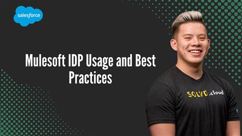 Mulesoft Idp Usage And Best Practices Solvd