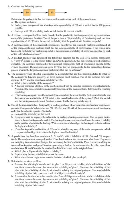 Solved Consider The Following System Determine The Chegg Com