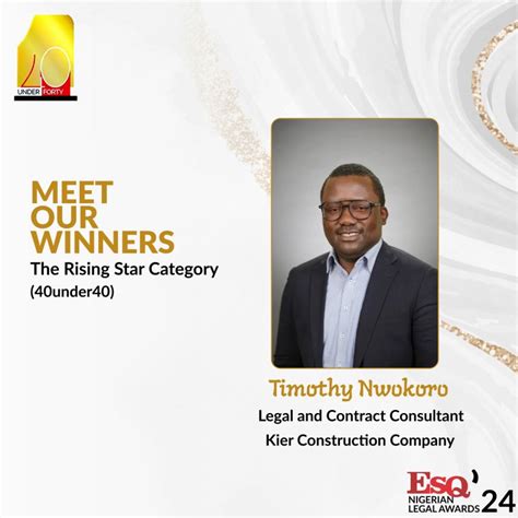 Timothy Ogechukwu Nwokoro Llm Llb Bl Ccmp Cmc On Linkedin 40under40 Nla Risingstar