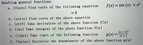Solved Handling General Functions A Fzero Find Roots Of