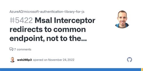 Msal Interceptor Redirects To Common Endpoint Not To The Specific Tenant Endpoint · Issue 5422