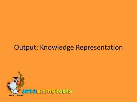 Weka Output Knowledge Representation Pptx
