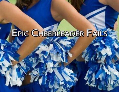 Of The Best Cheerleader Fails You Won T Want To Miss Popdust
