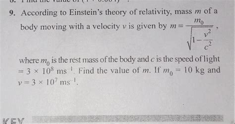 According To Einsteins Theory Of Relativity Mass M Of A Body Moving Wit