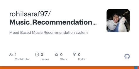GitHub Rohilsaraf97 Music Recommendation System Mood Based Music