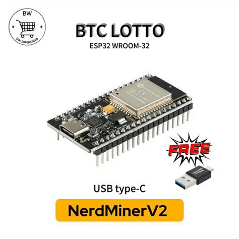 Btc Lotto Esp32 Wroom 32 Usb Type C เครื่องขุดบิทคอยน์ Bitcoin Lottery Nerd Miner แถมฟรี Adapter