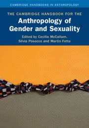 The Cambridge Handbook For The Anthropology Of Gender And Sexuality