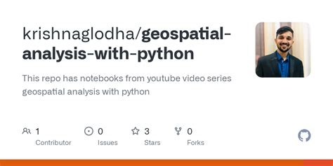Github Krishnaglodhageospatial Analysis With Python This Repo Has Notebooks From Youtube
