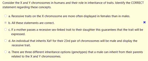 Consider The X And Y Chromosomes In Humans And Their Role In Inheritance Of Traits Identify The