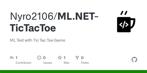 Github Nyro Ml Net Tictactoe Ml Test With Tic Tac Toe Game