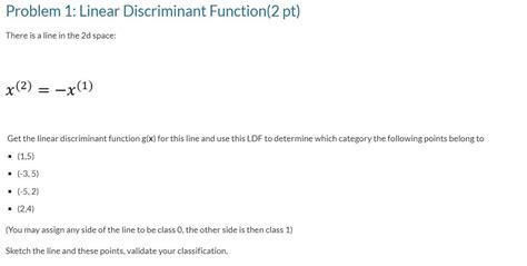 solved problem 1 linear discriminant function 2 pt there