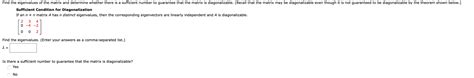 Solved Find The Eigenvalues Of The Matrix And Determine