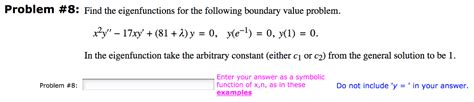 Solved Problem 8 Find The Eigenfunctions For The Chegg Com
