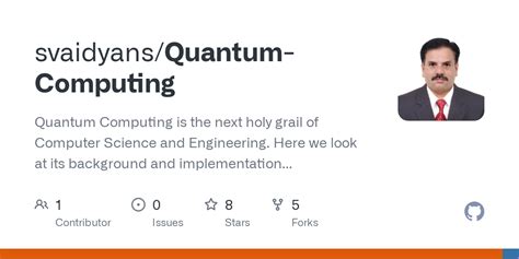 Github Svaidyans Quantum Computing Quantum Computing Is The Next Holy Grail Of Computer