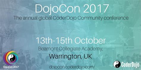 Coderdojo On Linkedin Dojocon 2017 Is 129 Days Away Weve Just