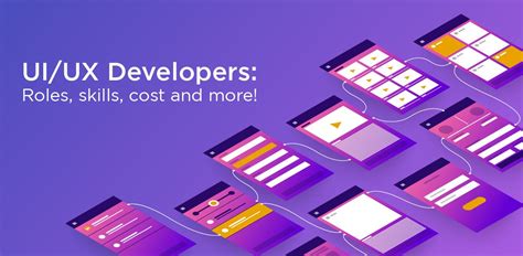 ui ux developers roles skills cost and more