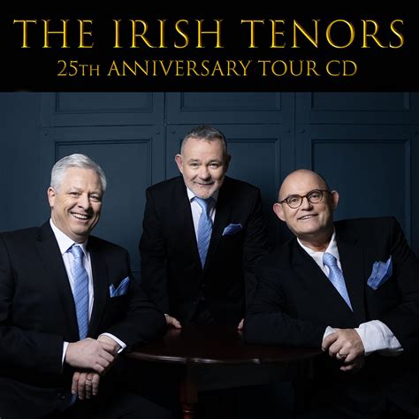 The Irish Tenors 25th Anniversary Cd