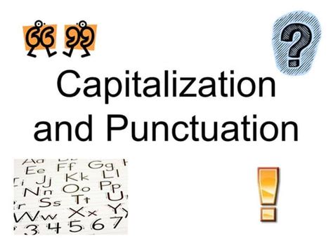 Capitalization And Punctuation Pptx
