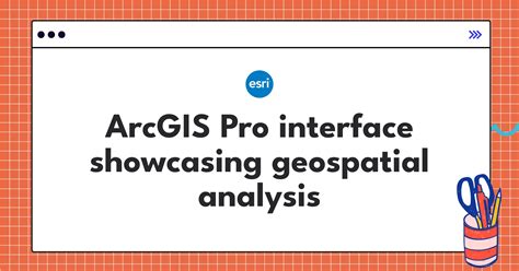 Esri Arcgis Pro Teardown Analysis Gis Software Strategy Nextsprints