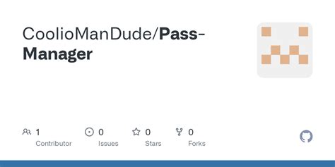 Github Cooliomandudepass Manager