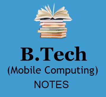 Mobile Computing Pdf Free Download B Tech Th Year Study Material Lecture Notes Books Pdf