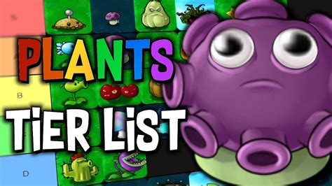 Plant Vs Zombies Plants Tier List Youtube