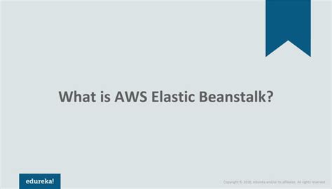 aws elastic beanstalk tutorial aws certification aws tutorial edureka