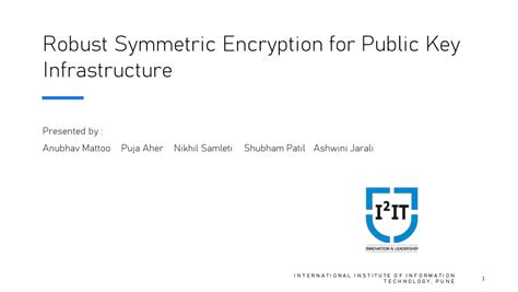 PDF Robust Symmetric Encryption For Public Key Infrastructure