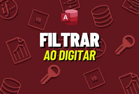 Aprenda Como Filtrar Combobox Ao Digitar No Access