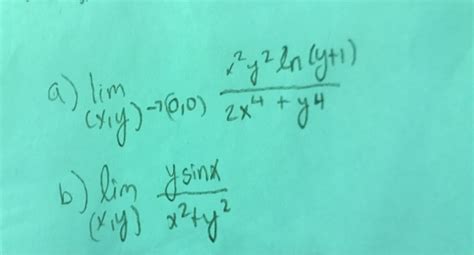 Solved Find The Limit If It Exists Or Show That The Limit