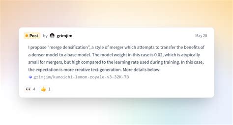 Grimjim On Hugging Face I Propose Merge Densification A Style Of Merger Which Attempts To