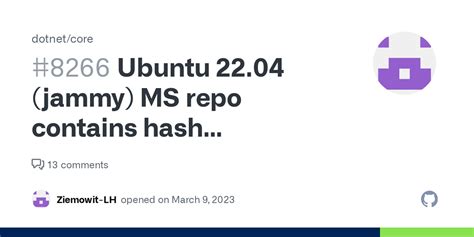 Ubuntu 2204 Jammy Ms Repo Contains Hash Mismatches · Issue 8266 · Dotnetcore · Github