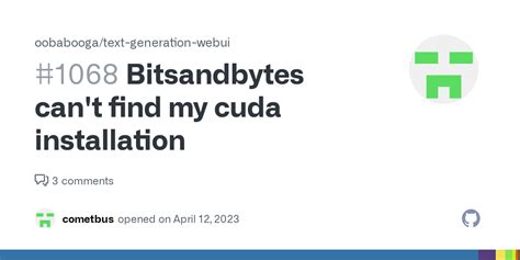 Bitsandbytes Cant Find My Cuda Installation · Issue 1068 · Oobabooga