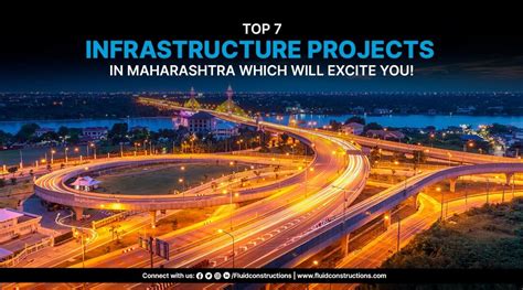 Top 7 Infrastructure Projects In Maharashtra Which Will Excite You Fluidconstructions